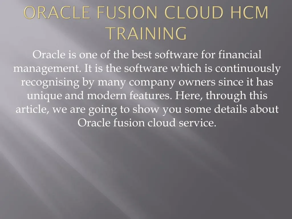 PPT - Oracle Fusion Financials Cloud HCM PowerPoint Presentation - ID ... PPT - Oracle Fusion Financials Cloud HCM PowerPoint Presentation - ID ...