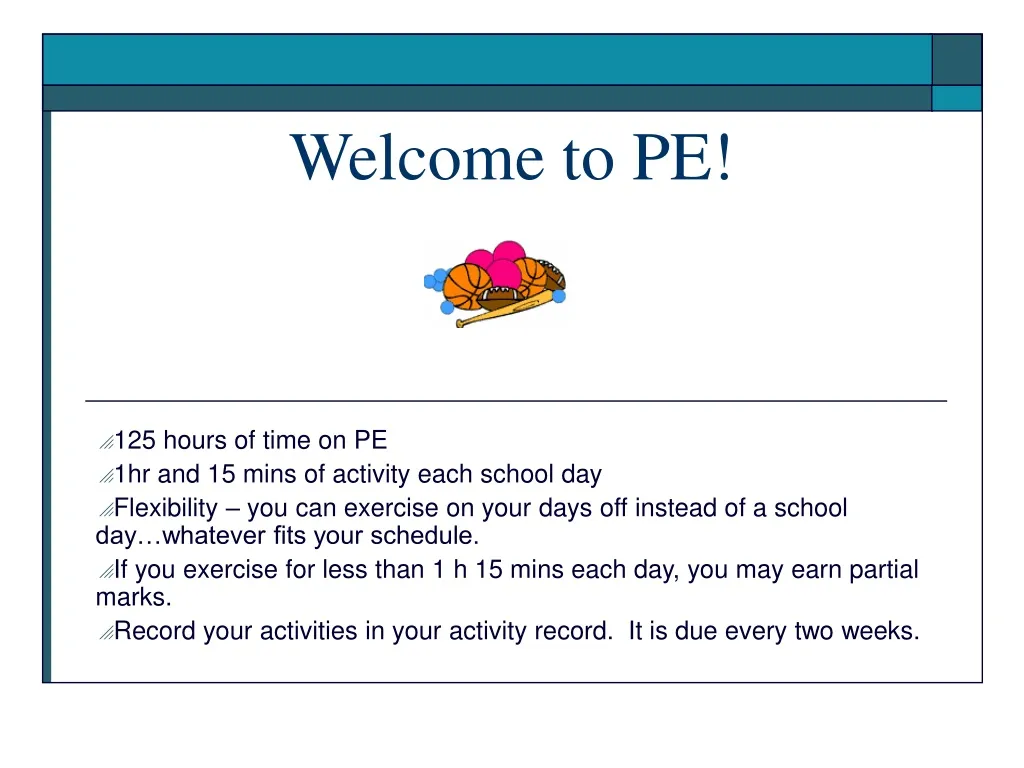 PPT - Welcome to PE! PowerPoint Presentation, free download - ID:1006714