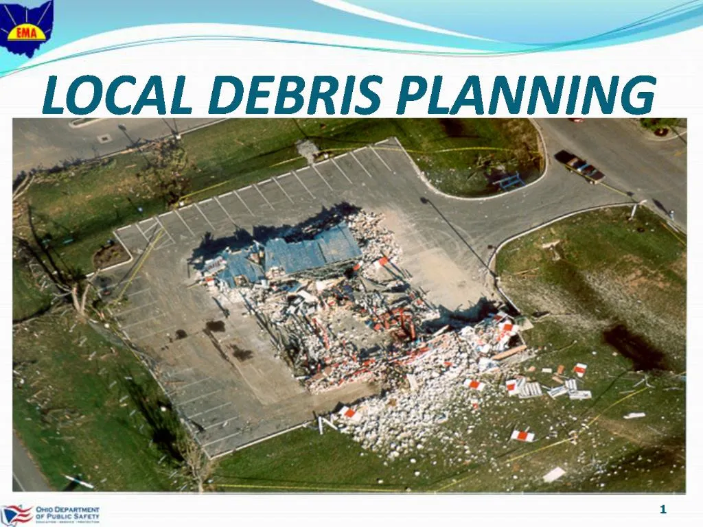PPT - LOCAL DEBRIS PLANNING PowerPoint Presentation, free download - ID ...