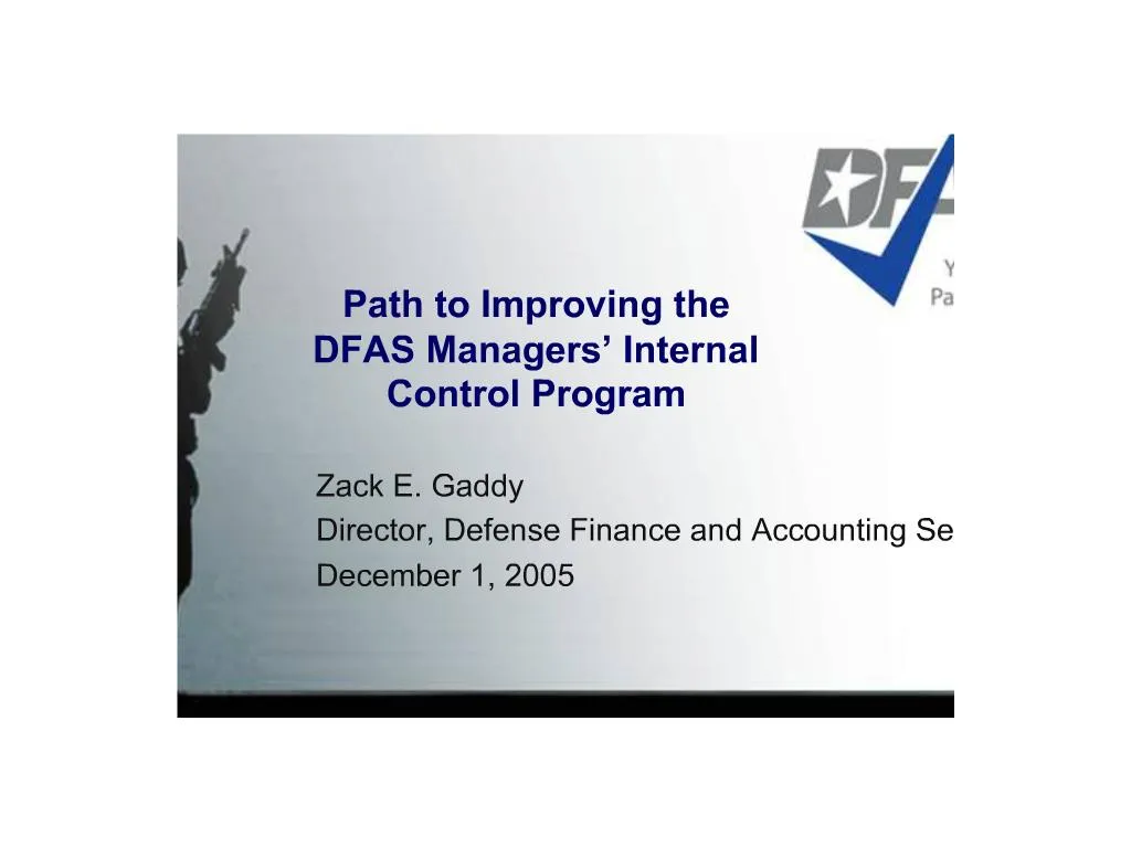 PPT - Path to Improving the DFAS Managers Internal Control Program ...