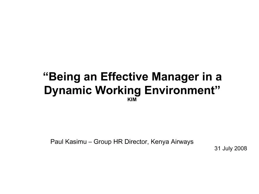 PPT - Being an Effective Manager in a Dynamic Working Environment KIM ...