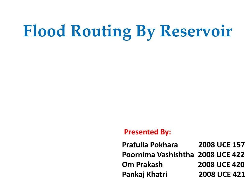 PPT - Flood Routing By Reservoir PowerPoint Presentation, free download ...