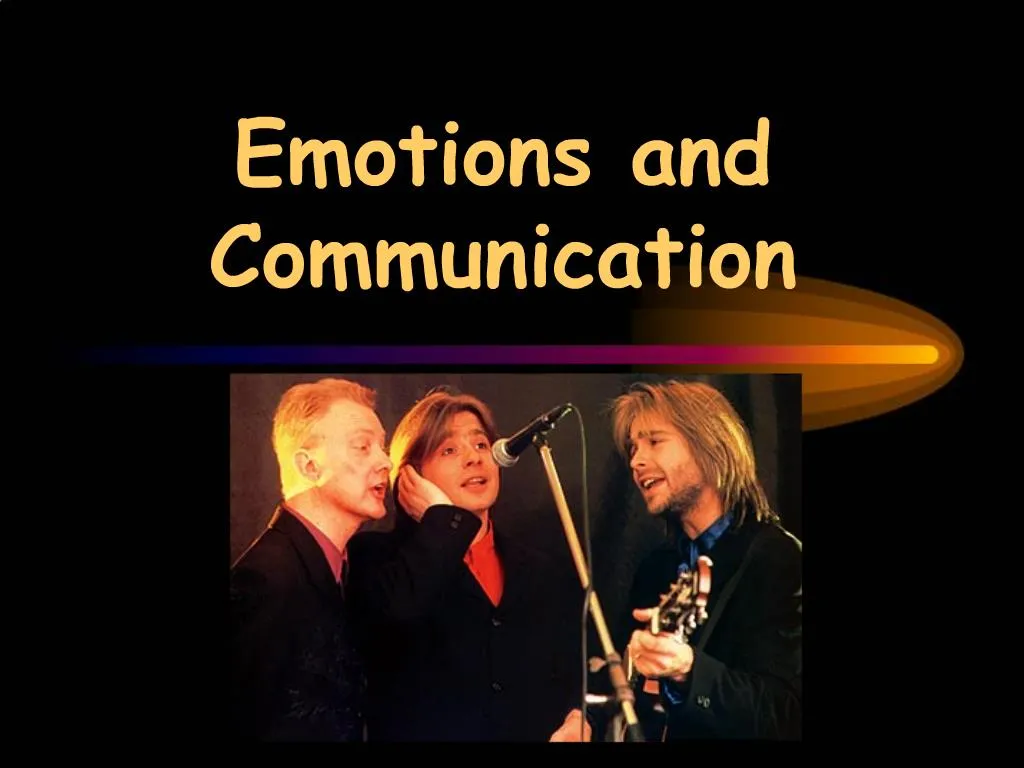 PPT - Emotions and Communication PowerPoint Presentation, free download ...
