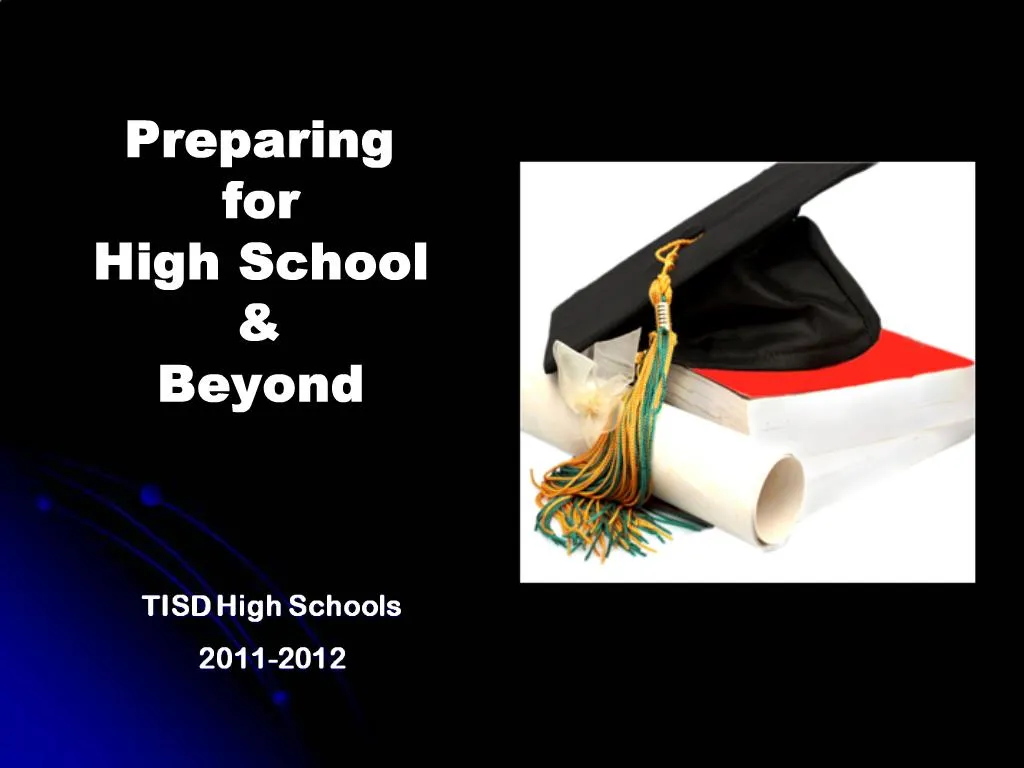 PPT - TISD High Schools 2011-2012 PowerPoint Presentation, free ...