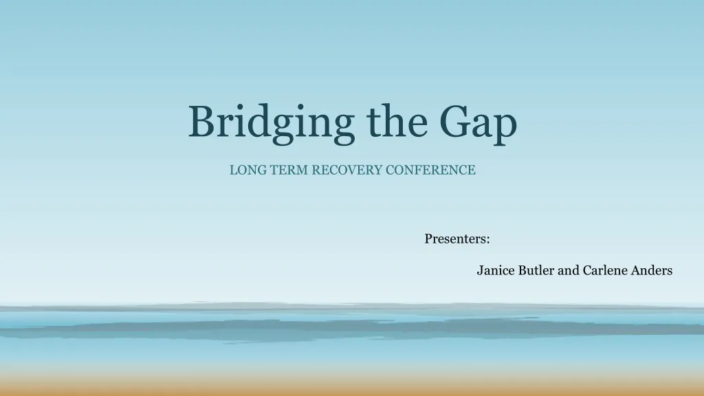PPT - Bridging the Gap PowerPoint Presentation, free download - ID:1018768