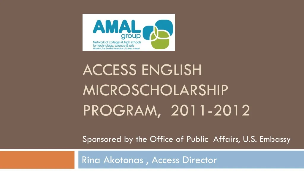 PPT - Access English microscholarship program, 2011-2012 PowerPoint ...
