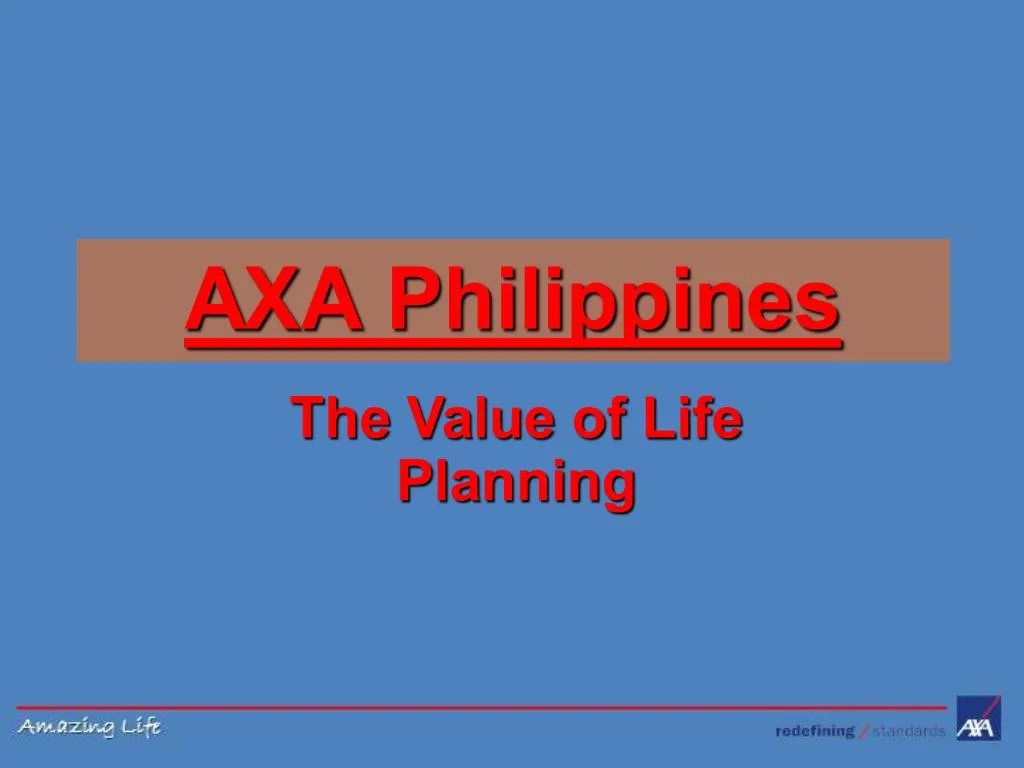PPT - AXA Philippines PowerPoint Presentation, free download - ID:1021522