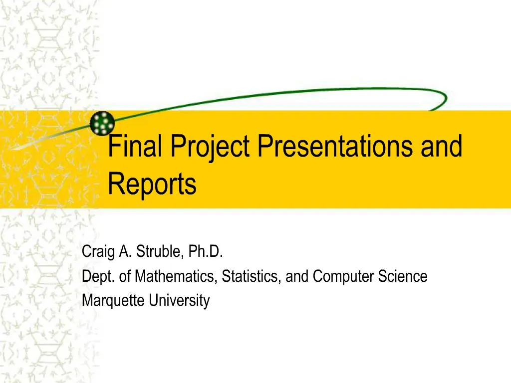 PPT - Final Project Presentations and Reports PowerPoint Presentation ...