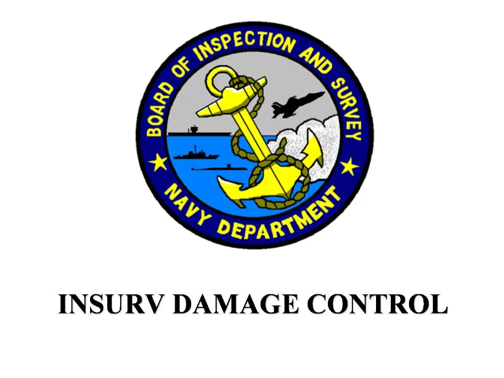 PPT - INSURV DAMAGE CONTROL PowerPoint Presentation, free download - ID ...
