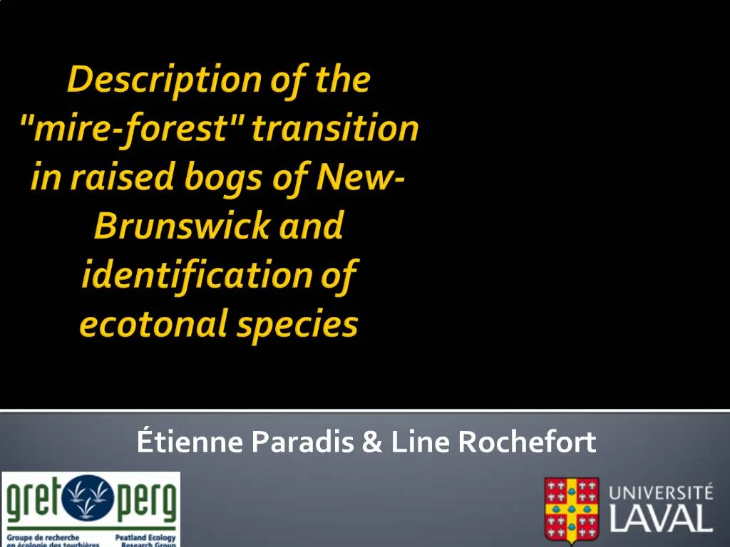 PPT - Description of the mire-forest transition in raised bogs of New ...