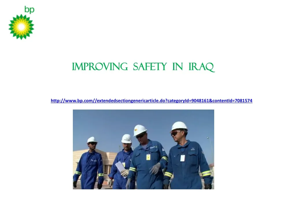 PPT - Improving safety in Iraq│BP HOLDINGS PowerPoint Presentation ...