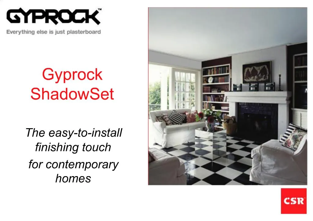 PPT - Gyprock ShadowSet PowerPoint Presentation, free download - ID:1035884