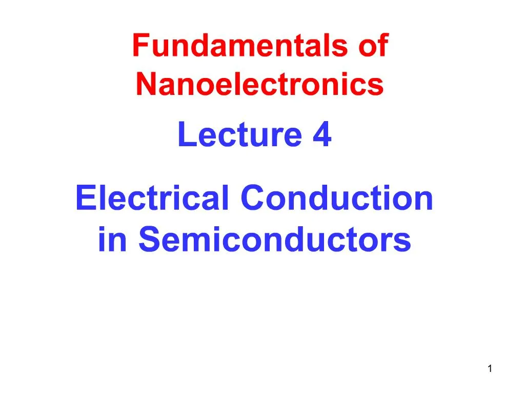 PPT - Lecture 4 Electrical Conduction in Semiconductors PowerPoint ...