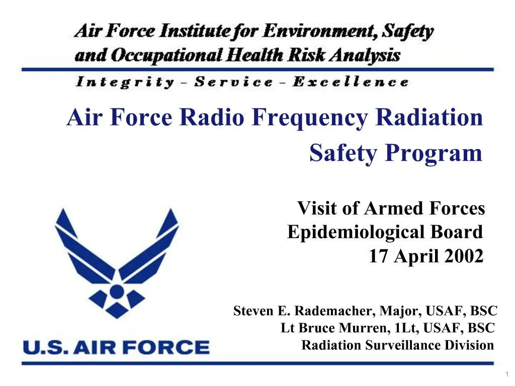 PPT - Steven E. Rademacher, Major, USAF, BSC Lt Bruce Murren, 1Lt, USAF ...