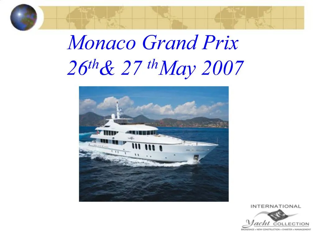 PPT - Monaco Grand Prix 26th 27th May 2007 PowerPoint Presentation ...