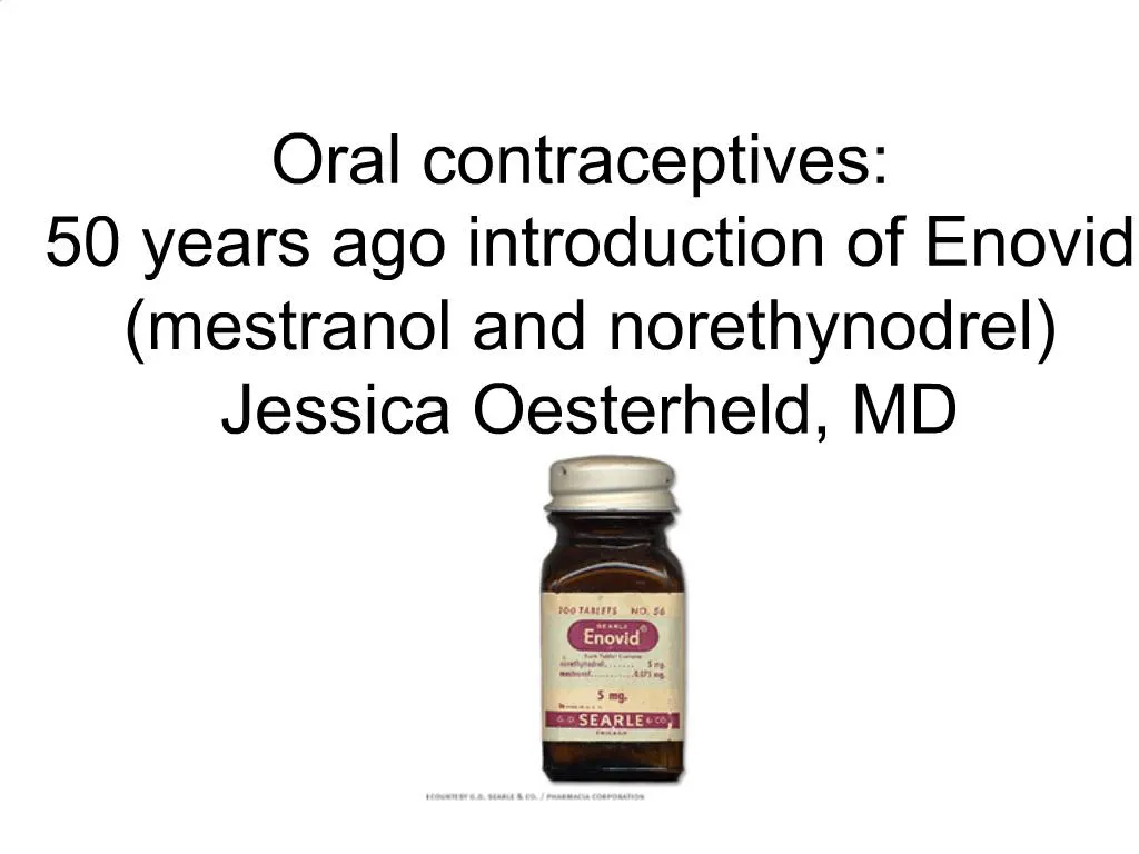PPT - Oral contraceptives: 50 years ago introduction of Enovid ...