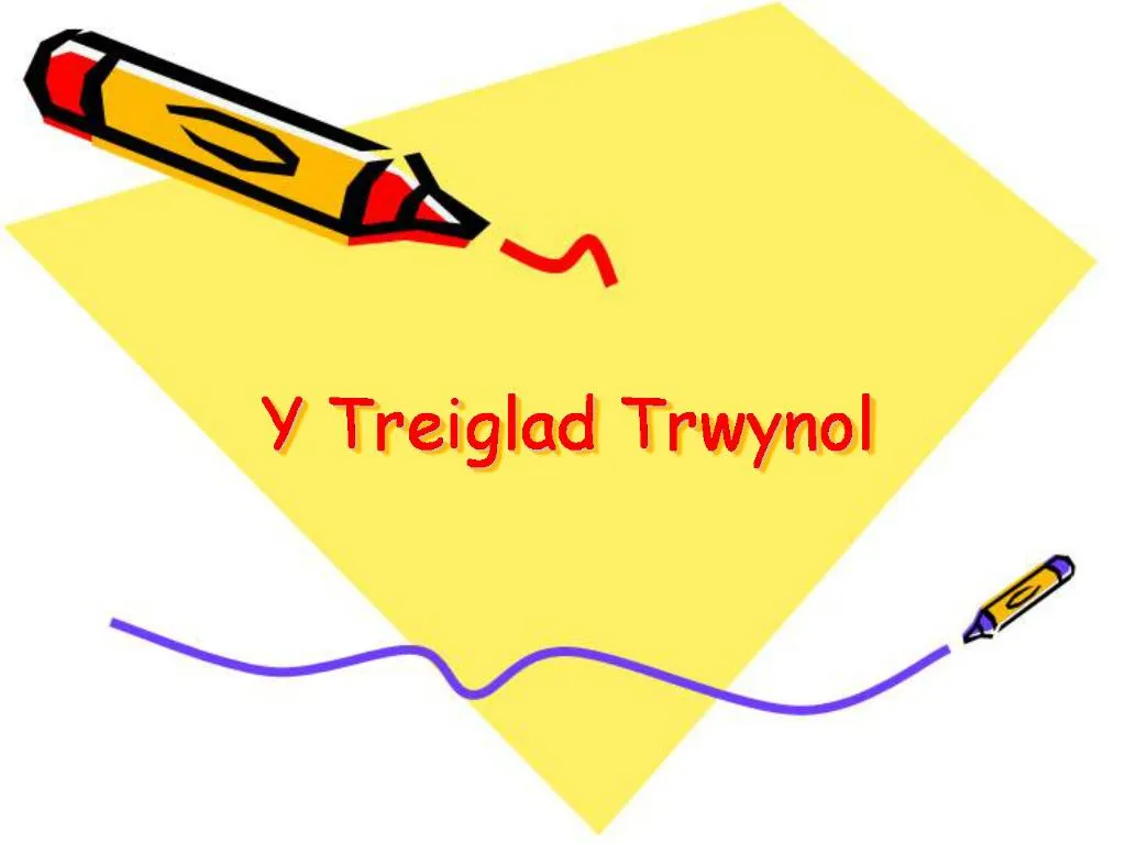 PPT - Y Treiglad Trwynol PowerPoint Presentation, free download - ID ...