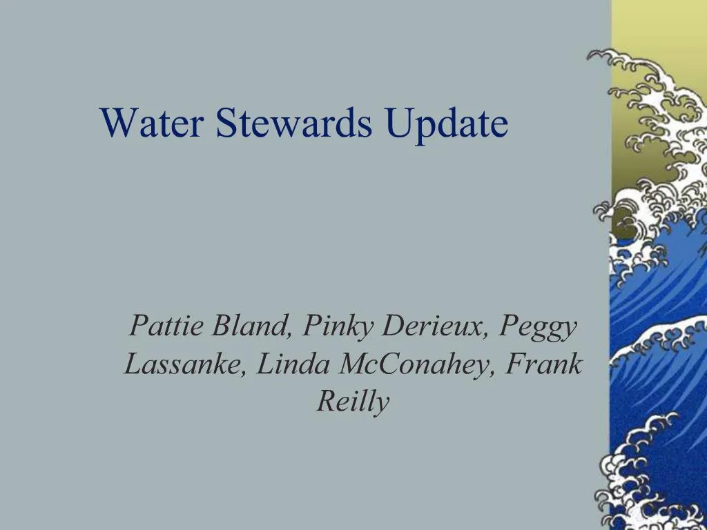 PPT - Water Stewards Update PowerPoint Presentation, free download - ID ...
