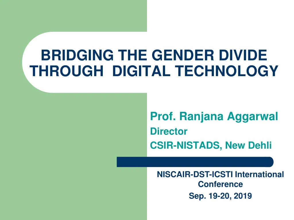 PPT - BRIDGING THE GENDER DIVIDE THROUGH DIGITAL TECHNOLOGY PowerPoint ...