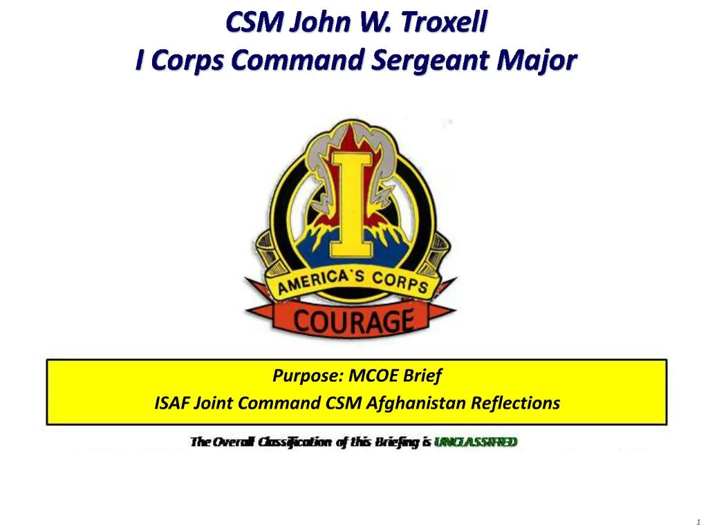 PPT - CSM John W. Troxell I Corps Command Sergeant Major PowerPoint ...