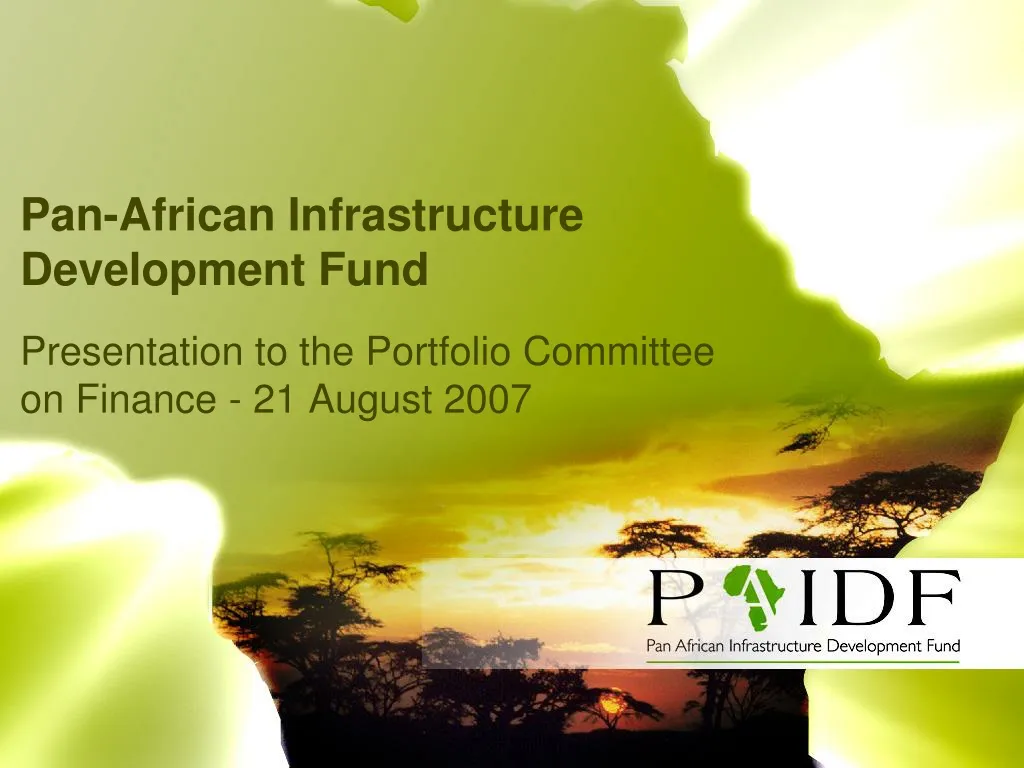 PPT - Pan-African Infrastructure Development Fund PowerPoint ...
