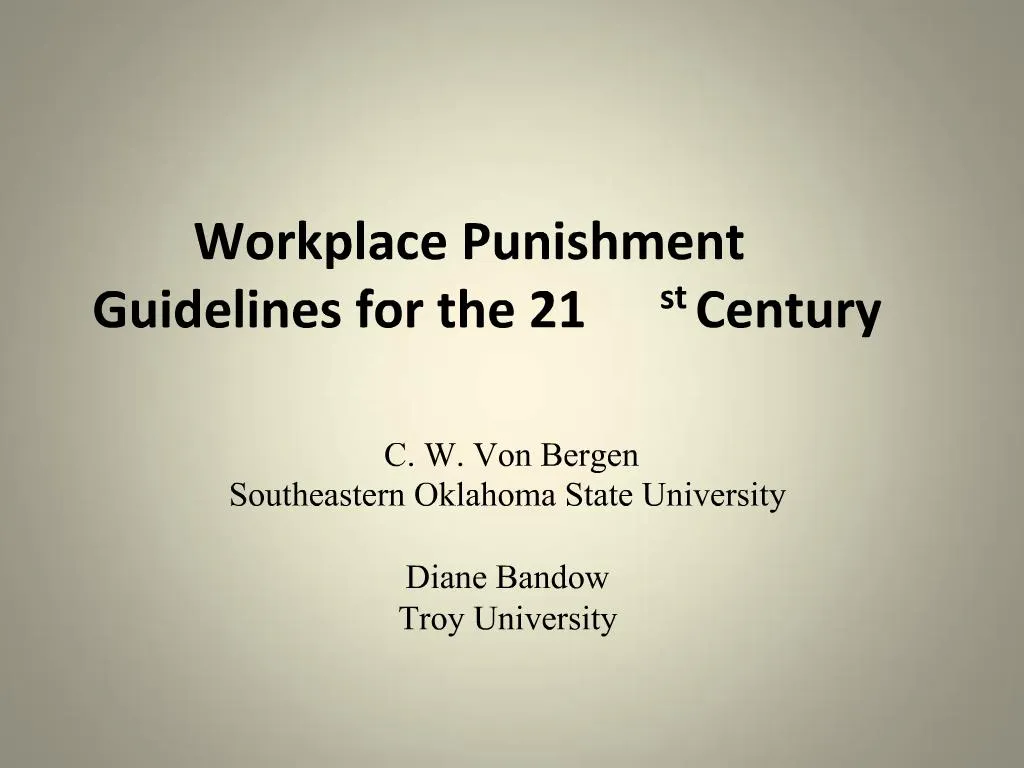 PPT - Workplace Punishment Guidelines for the 21st Century PowerPoint ...