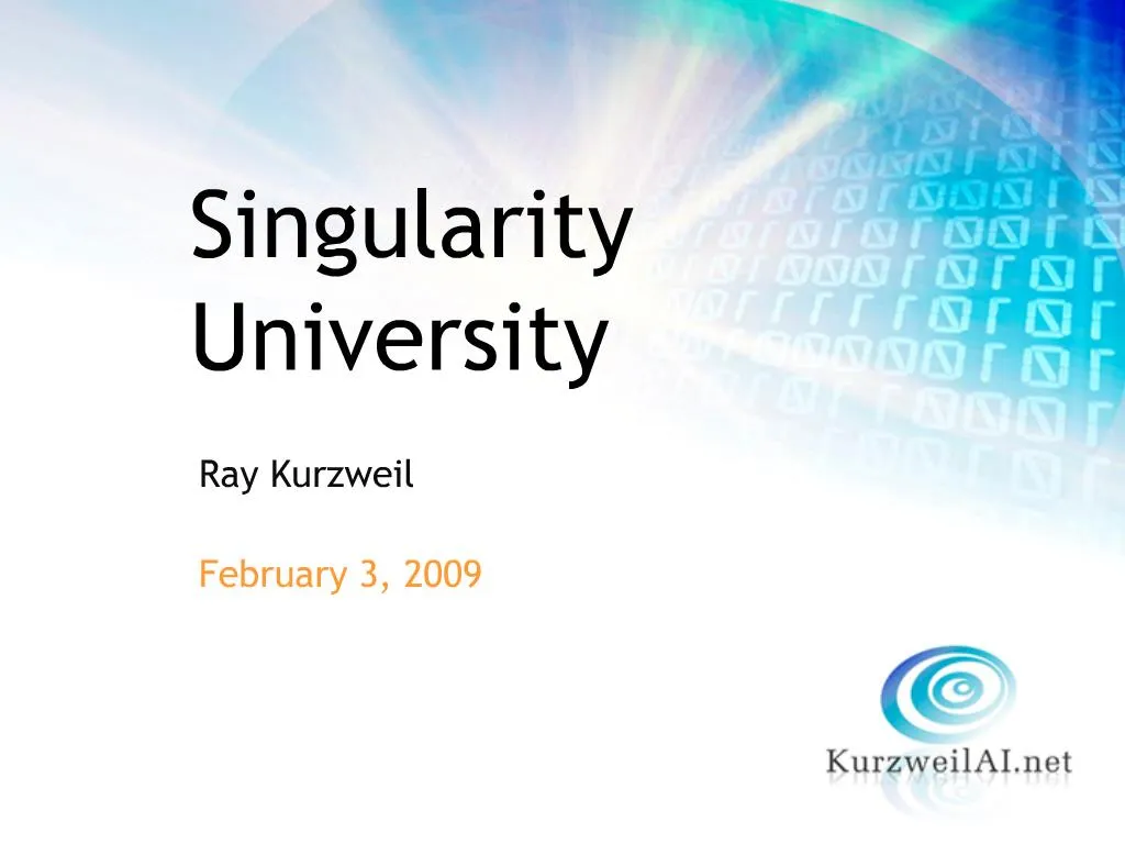 PPT - Singularity University PowerPoint Presentation, free download - ID:1052904