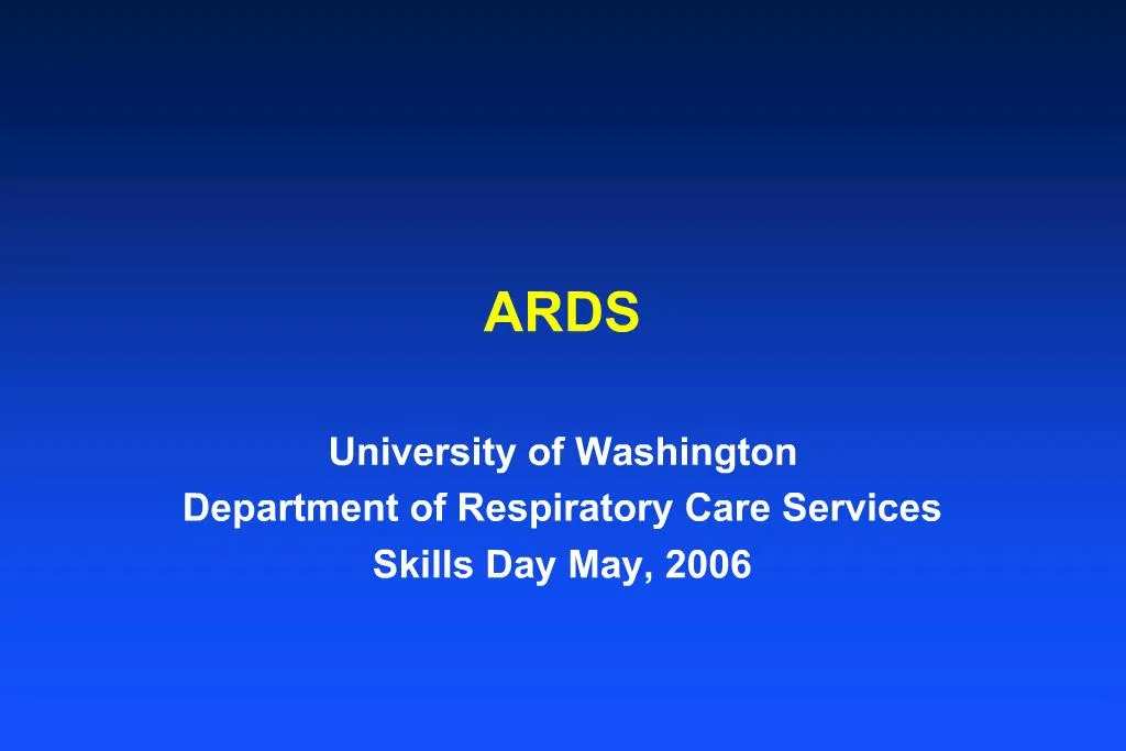 PPT - ARDS PowerPoint Presentation, free download - ID:1053040