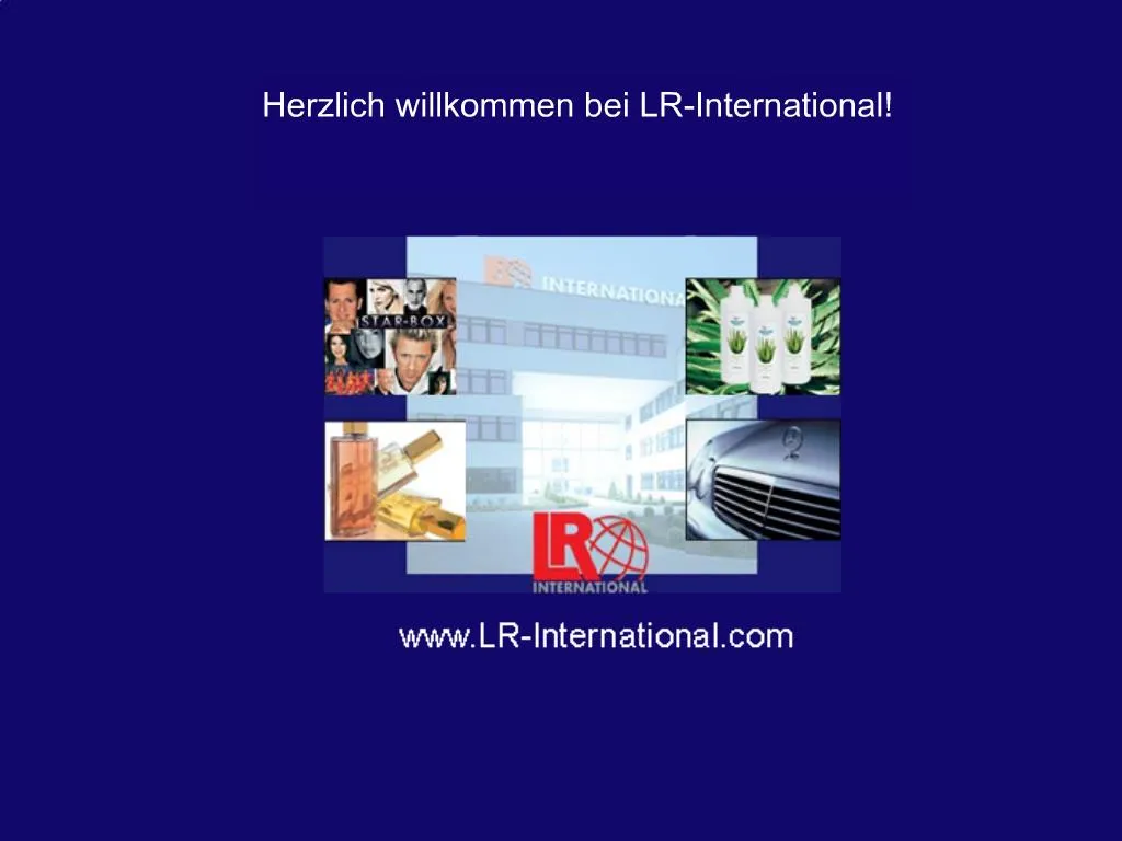 PPT - Herzlich willkommen bei LR-International PowerPoint Presentation ...