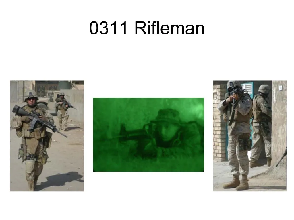 PPT - 0311 Rifleman PowerPoint Presentation, free download - ID:1057177