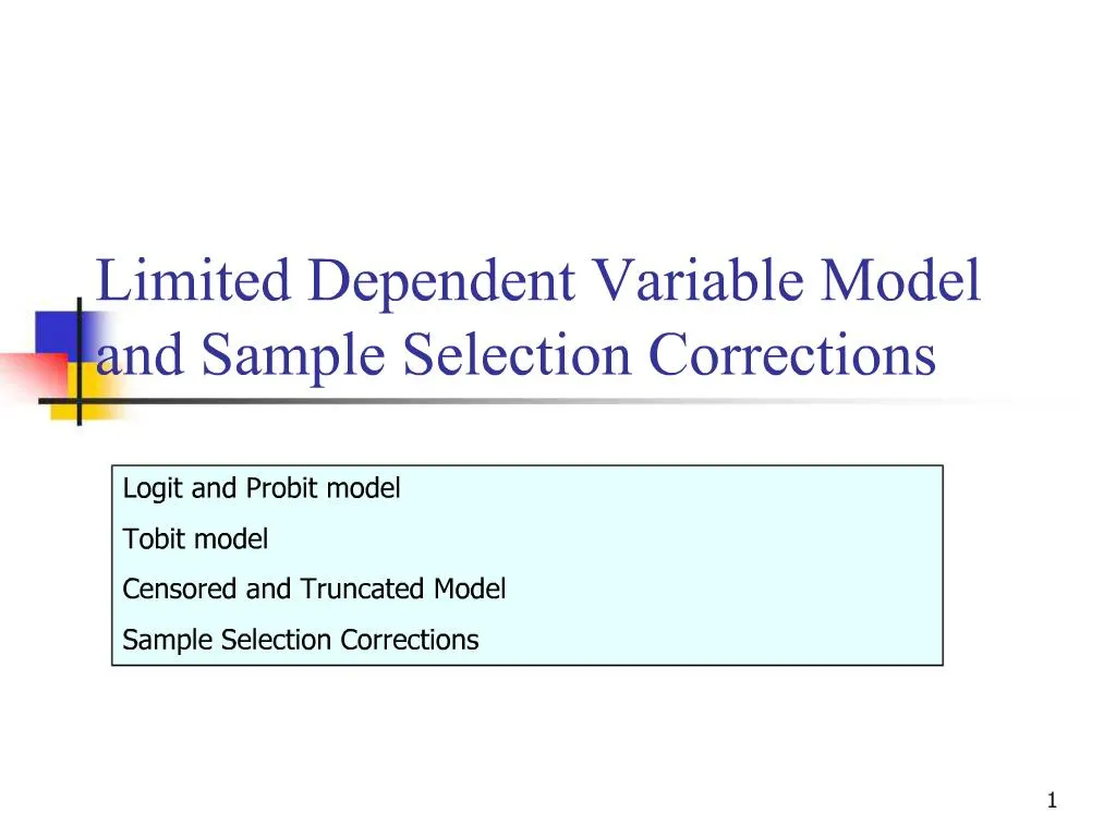 PPT - Limited Dependent Variable Model and Sample Selection Corrections ... PPT - Limited Dependent Variable Model and Sample Selection Corrections ...