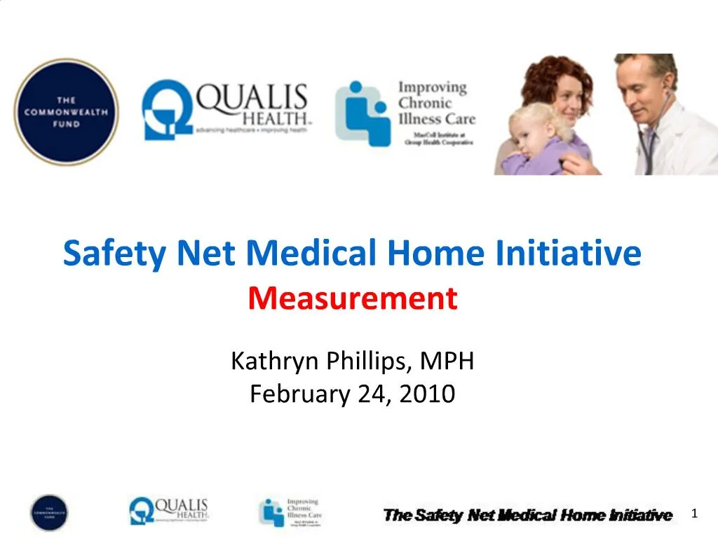 PPT - Safety Net Medical Home Initiative Measurement PowerPoint ...