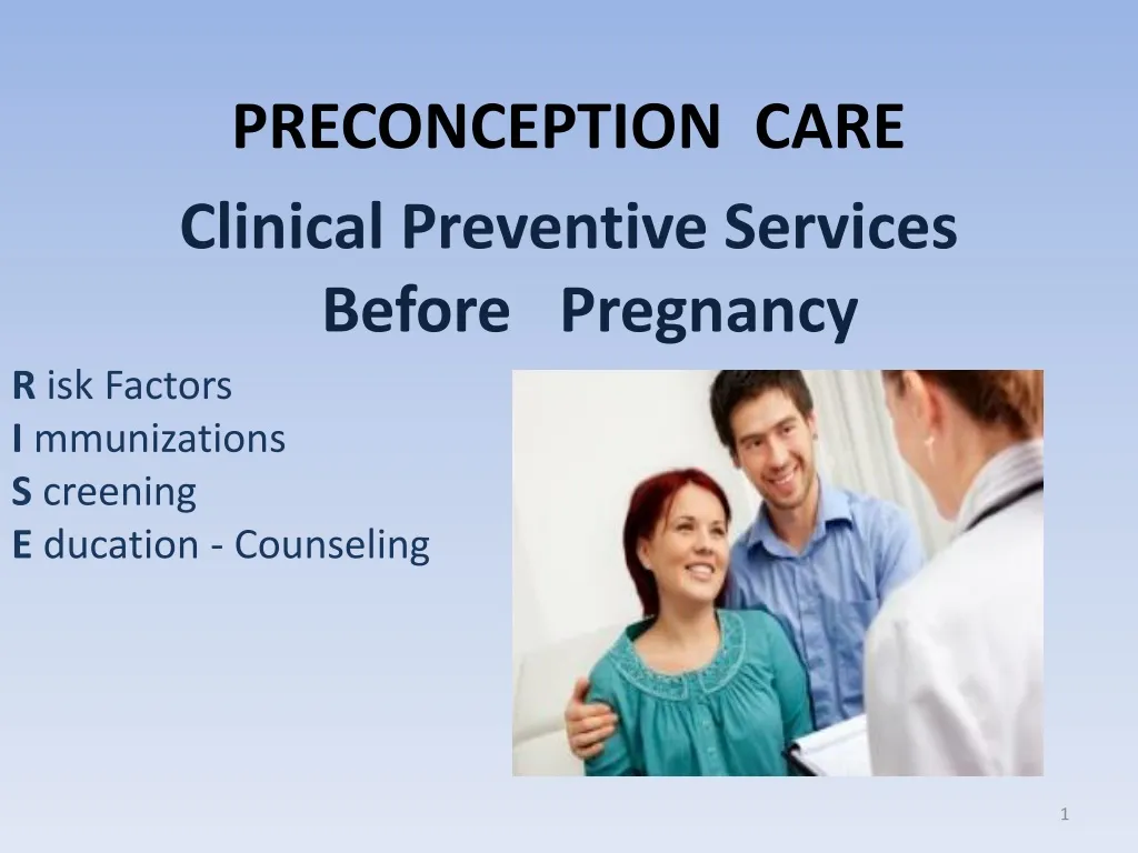 PPT - PRECONCEPTION CARE Clinical Preventive Services Before Pregnancy ...