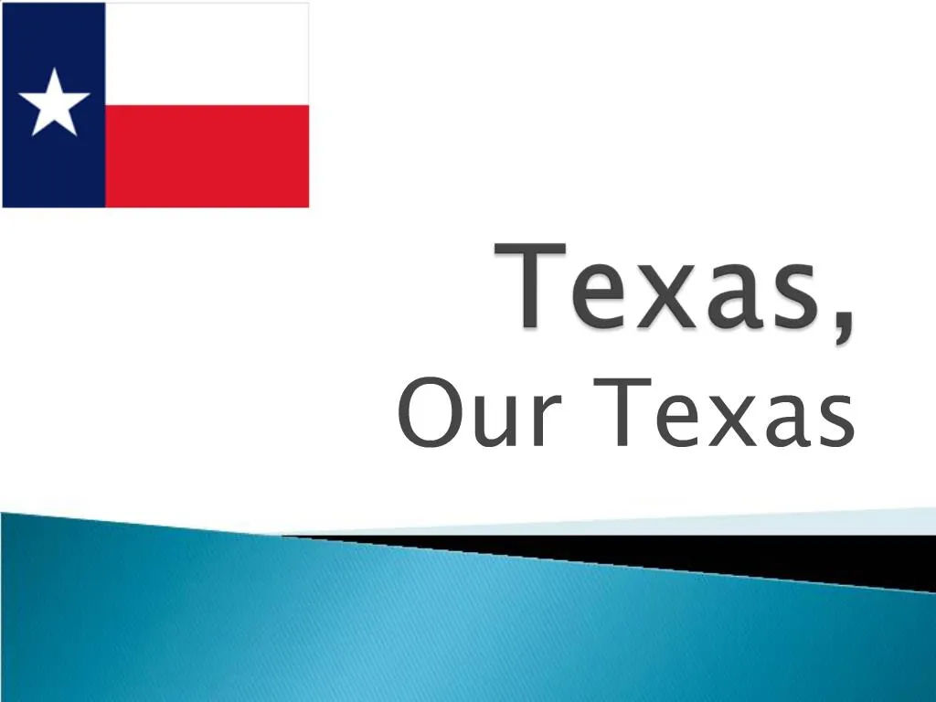 PPT - Texas, PowerPoint Presentation, free download - ID:1061561