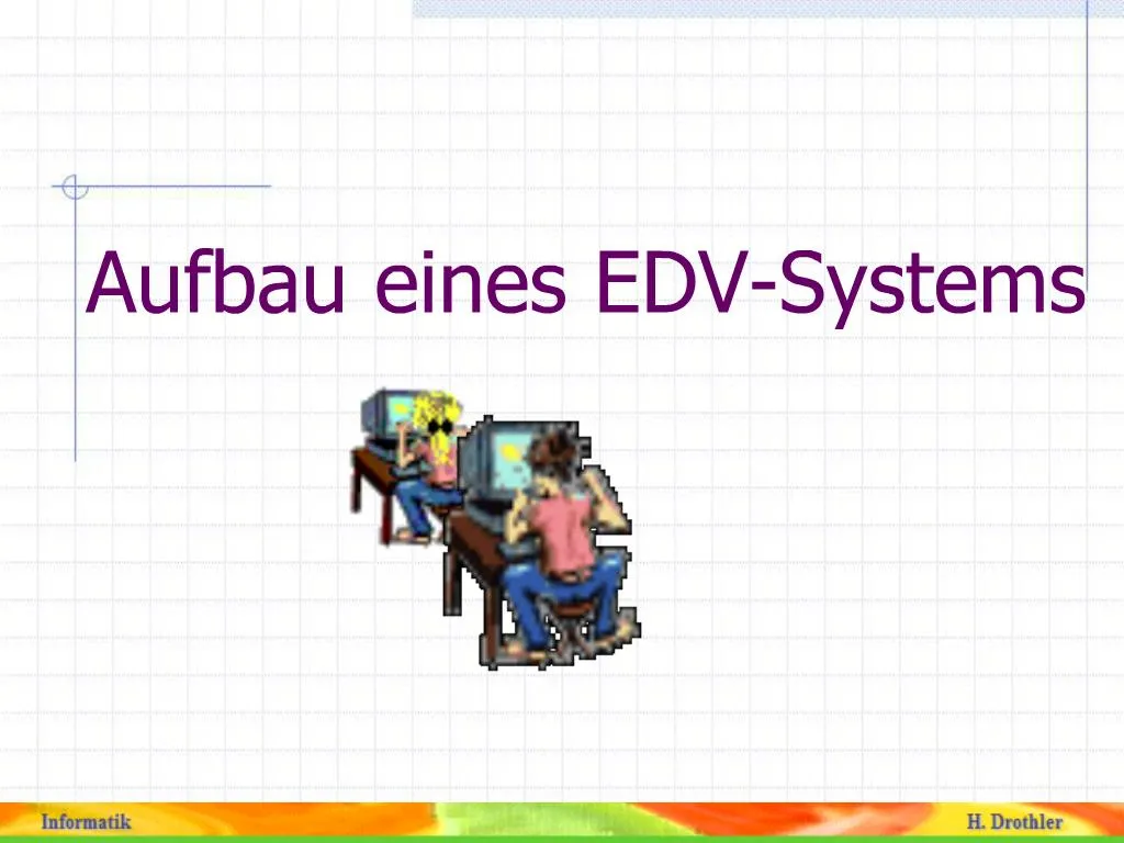 PPT - Aufbau eines EDV-Systems PowerPoint Presentation, free download ...