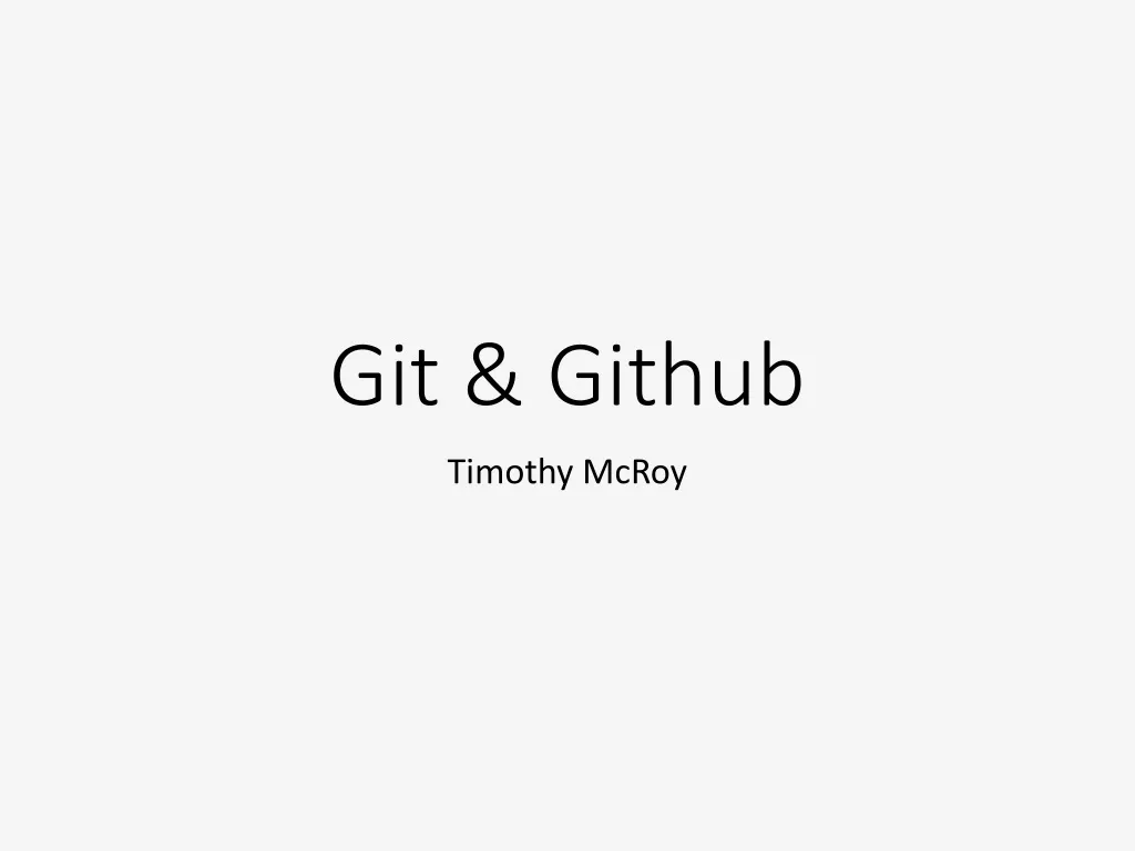 PPT - Git & Github PowerPoint Presentation, free download - ID:1066728