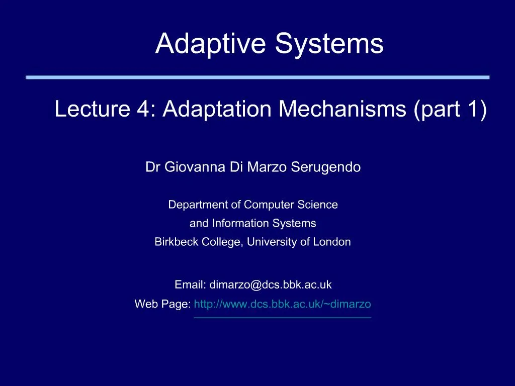 PPT - Adaptive Systems Lecture 4: Adaptation Mechanisms part 1 ...