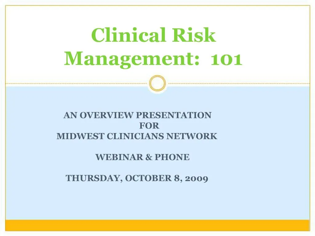 PPT - Clinical Risk Management: 101 PowerPoint Presentation, free ...
