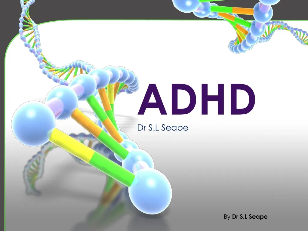 PPT - ADHD PowerPoint Presentation, free download - ID:1072793