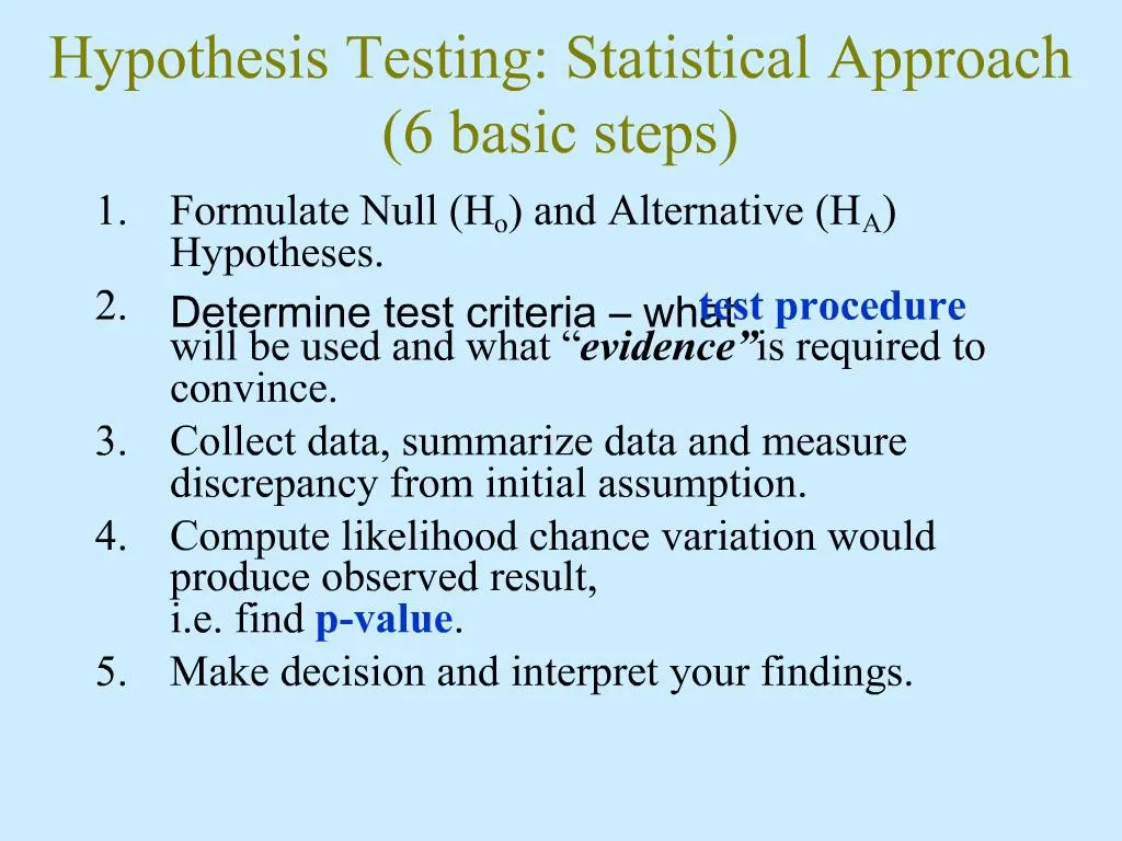 PPT Hypothesis Testing Statistical Approach 6 Basic Steps PowerPoint
