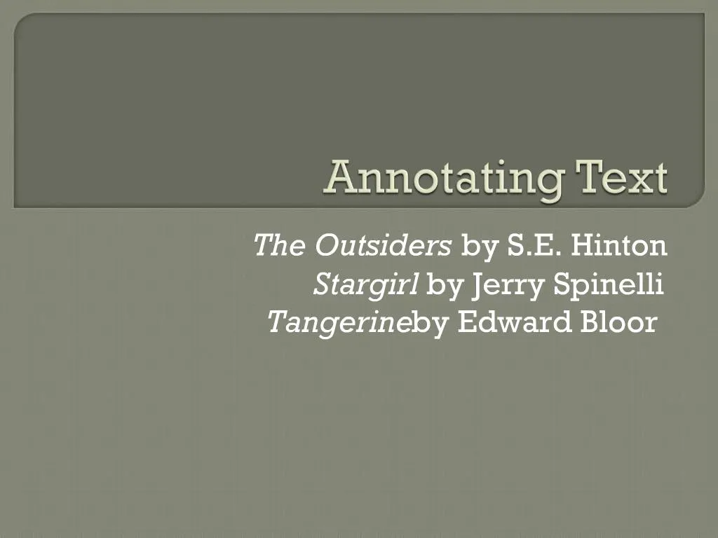 PPT - Annotating Text PowerPoint Presentation, free download - ID:1078392