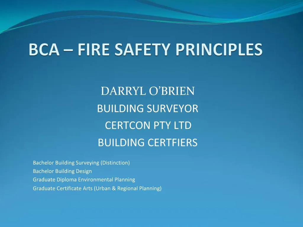 PPT - BCA FIRE SAFETY PRINCIPLES PowerPoint Presentation, free download ...