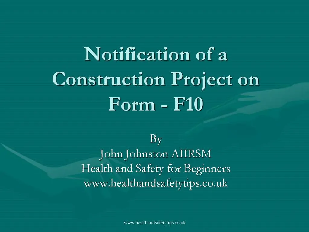 PPT - Notification of a Construction Project on Form - F10 PowerPoint ...