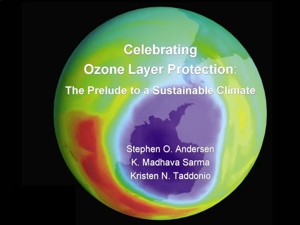 PPT - Celebrating Ozone Layer Protection: The Prelude to a Sustainable ...