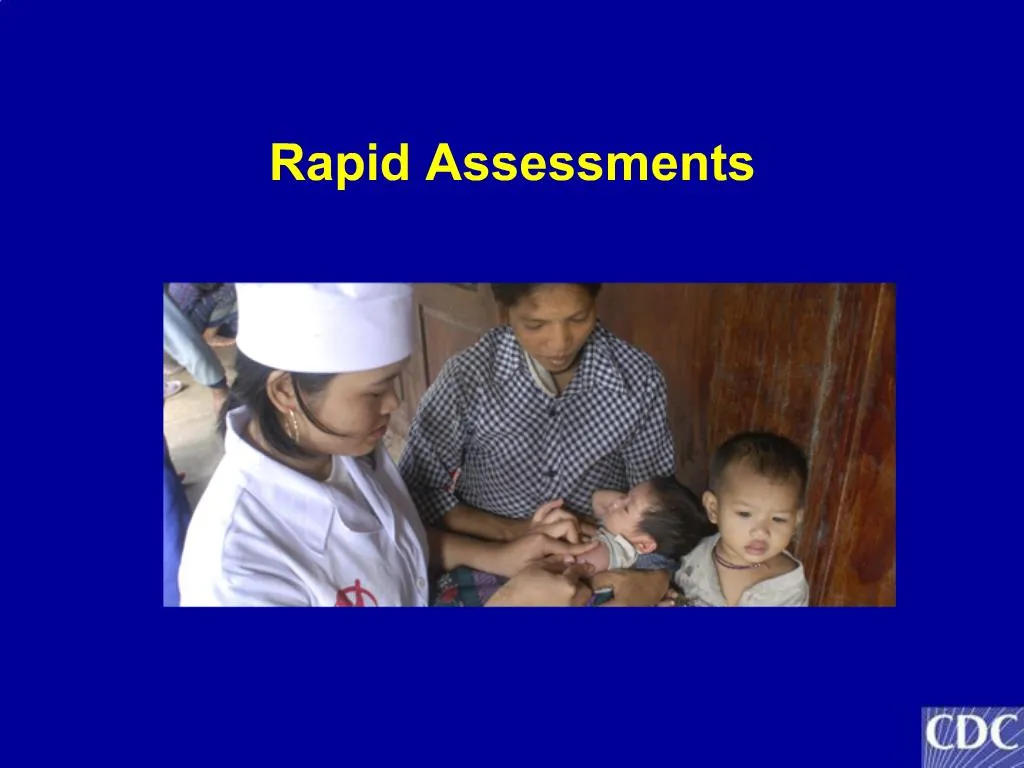 PPT - Rapid Assessments PowerPoint Presentation, free download - ID:1089127
