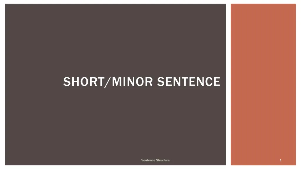 PPT - Short/Minor Sentence PowerPoint Presentation, free download - ID ...