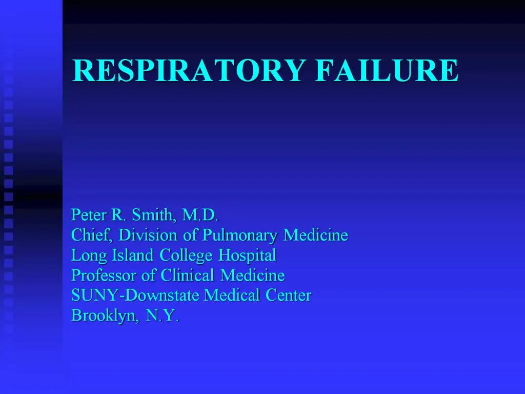 PPT - RESPIRATORY FAILURE PowerPoint Presentation, free download - ID ...