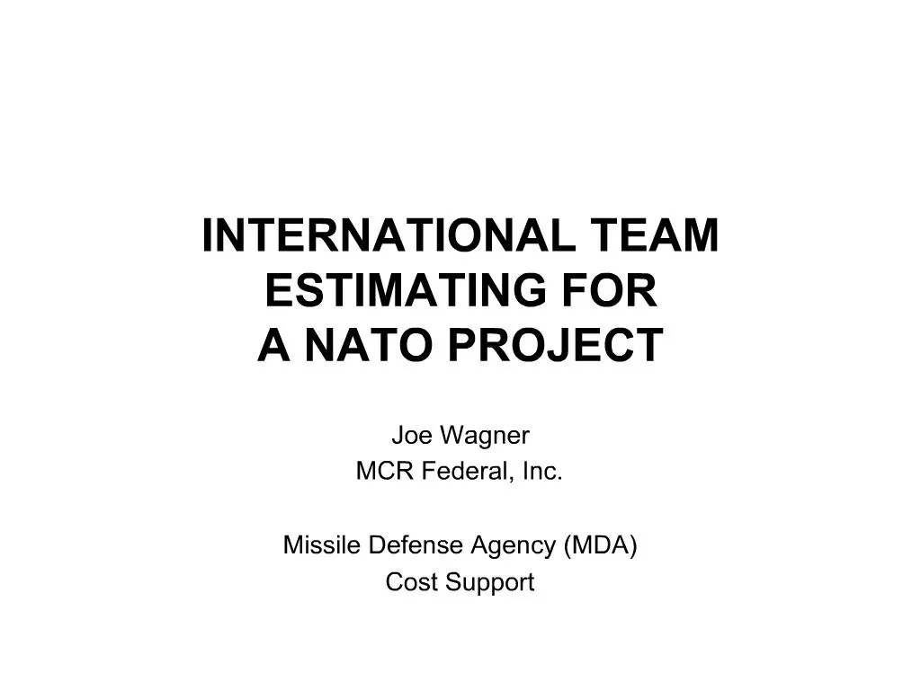 PPT - INTERNATIONAL TEAM ESTIMATING FOR A NATO PROJECT PowerPoint ...