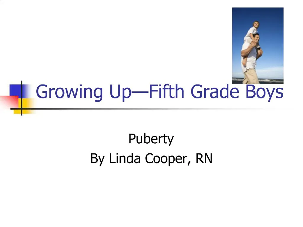 PPT - Growing Up Fifth Grade Boys PowerPoint Presentation, free ...