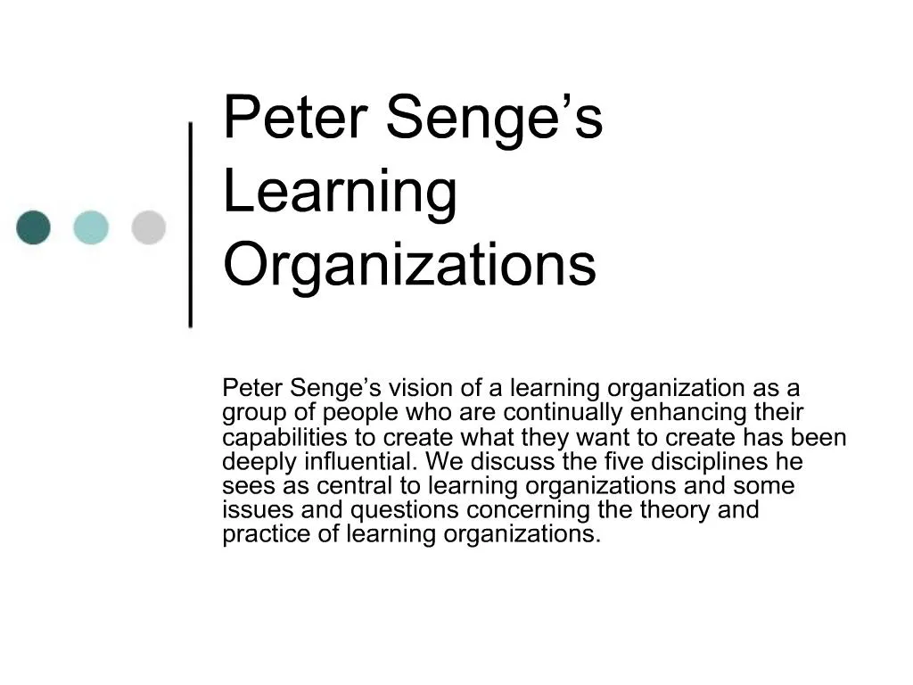PPT - Peter Senge s Learning Organizations PowerPoint Presentation ...